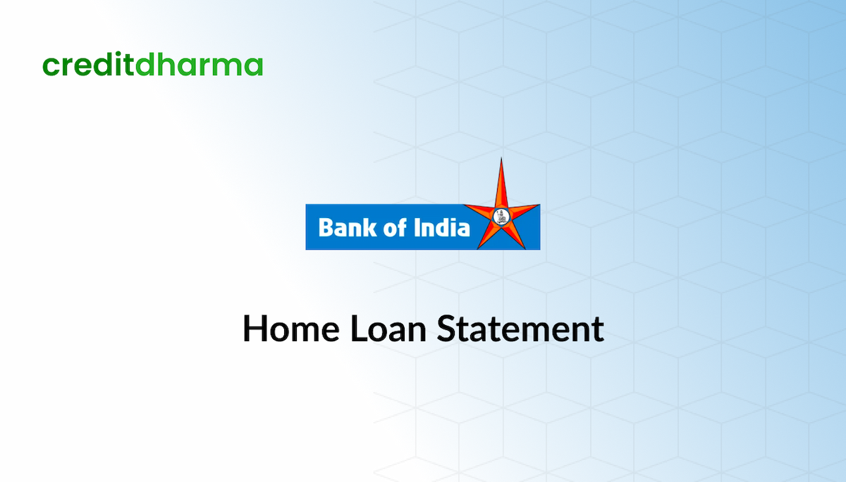 Downloading Bank Of India Home Loan Statements