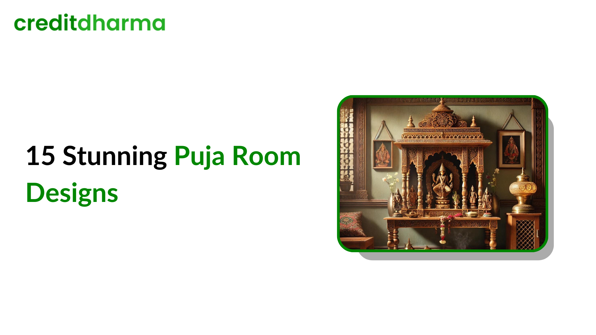 15 Puja Room Designs for Your Home
